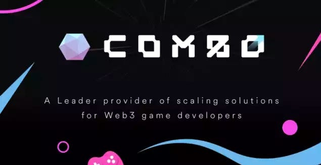 COMBO: A WEB3 BASED PLATFORM THAT PROVIDES THE BEST SCALING SOLUTION FOR BOTH DEVELOPERS AND ...