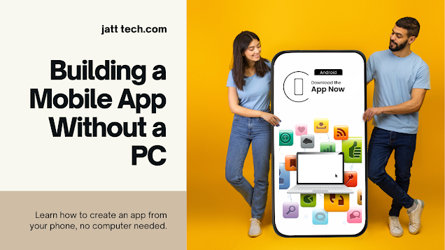 How to build a mobile app without a PC? | by Technical awais ali | Oct ...