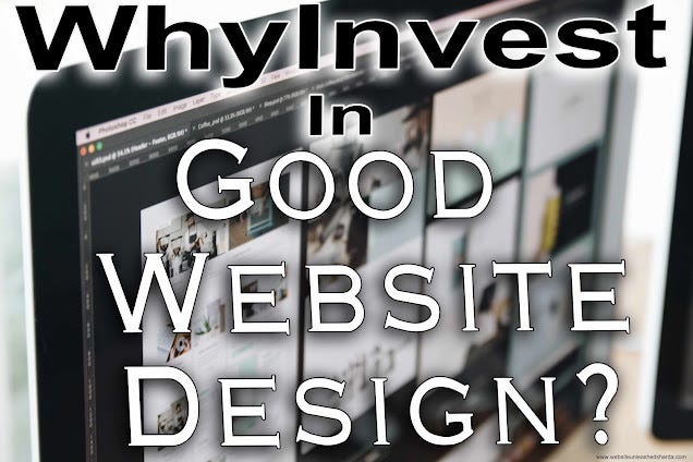Invest in a good website design - Website Unleashed Sharda - Medium