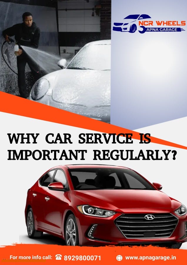WHY CAR SERVICE IS IMPORTANT REGULARLY? | by Apnagarage | Medium