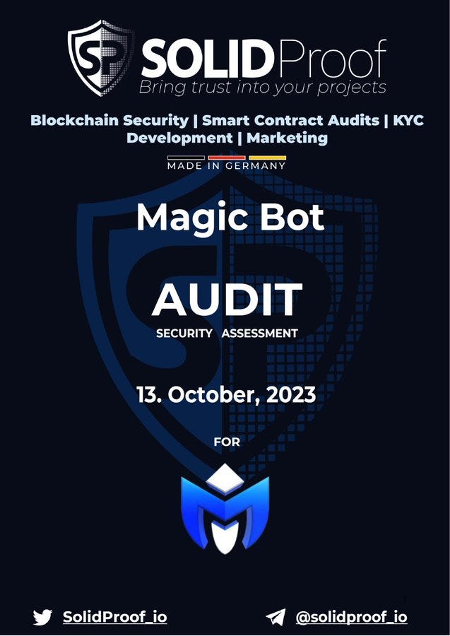 Audit 🔥👊 - Magic Bot - Medium