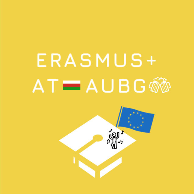Erasmus+ at AUBG. Erasmus+ program is a powerful… | by Cynthia ...