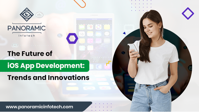 The Future of iOS App Development: Trends and Innovations | by ...