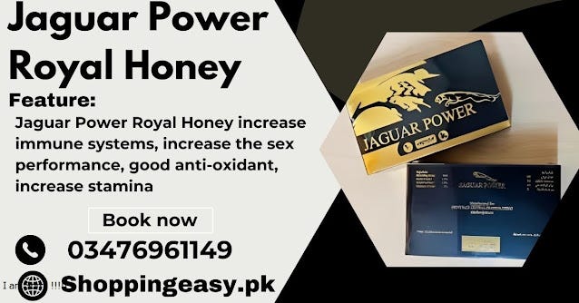 Jaguar Power Royal Honey Price in Pakistan / 03476961149 | by ...