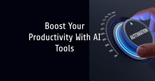 7 Amazing AI Tools That You Should Start Using No Matter What You Do ...