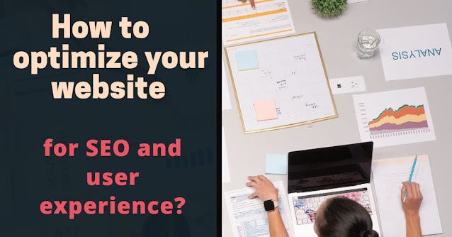 How to optimize your website for SEO and user experience? | by Brainy ...