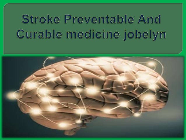 Stroke preventable and curable medicine jobelyn | by Afritrado Medic ...