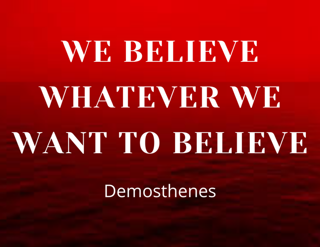 We Believe what we want to Believe | by Sana Naz | Medium