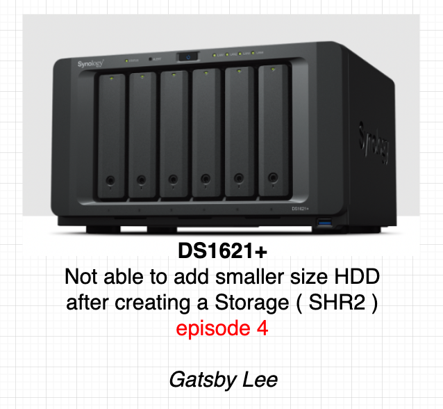 Synology DS1621+: Not able to add smaller size HDD after creating a ...