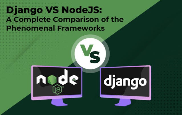 Django vs NodeJS: Difference Between Django and NodeJS | by Communication Crafts | Medium