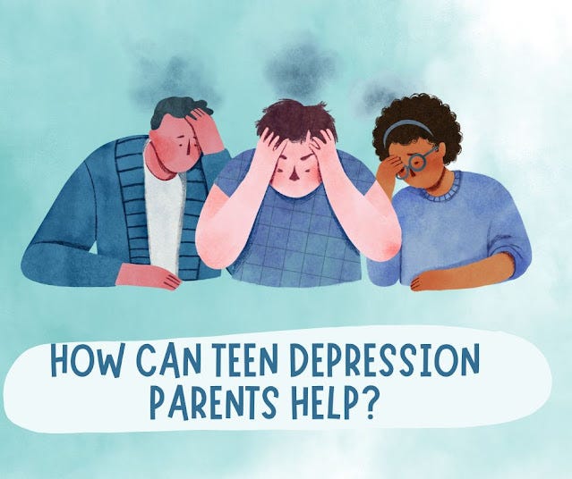 How Can Teen Depression Parents Help | by Sha Shahid Nizami | Apr, 2024 ...
