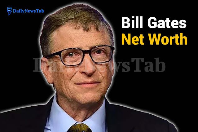 What is Bill Gates Net worth?. Bill Gates is an American billionaire ...
