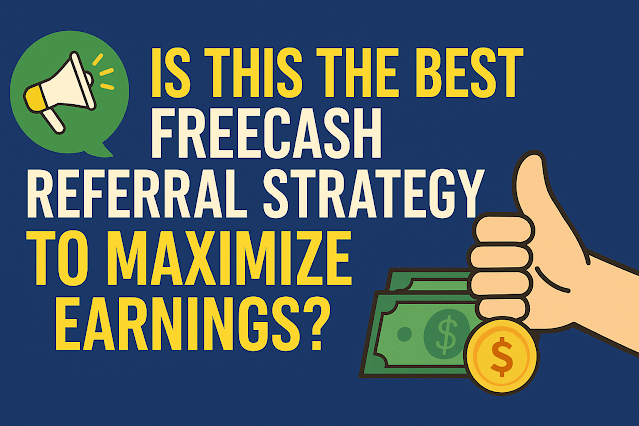 Is This the Best Freecash Referral Strategy to Maximize Earnings? (2025 ...