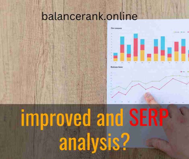 What are improved and SERP analysis? - Sourav - Medium