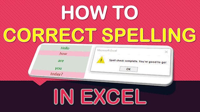 How To Correct Spelling In Excel Free Microsoft Excel Tutorials By Myexcelonline — Microsoft