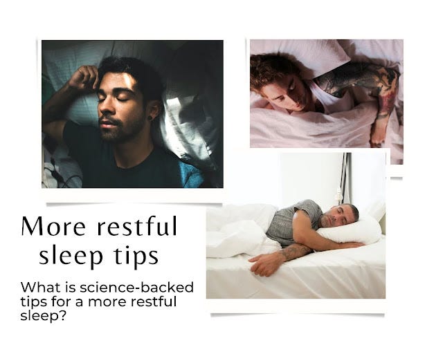 More restful sleep tips backed by science | by Jamescurley | Medium
