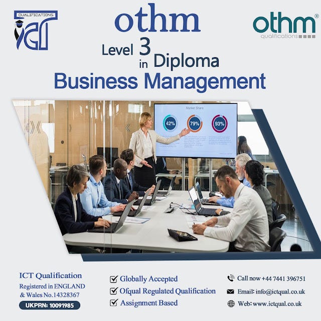 OTHM Level 3 Diploma in Business Management | by ICT QualUK | May, 2025 ...