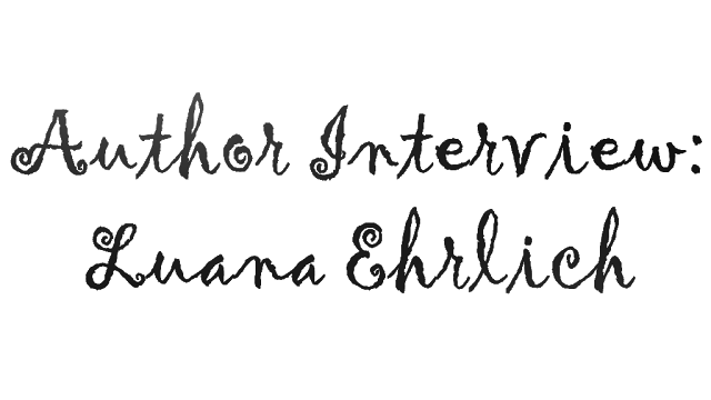 Author Interview: Luana Ehrlich. When he begins his search for answers ...