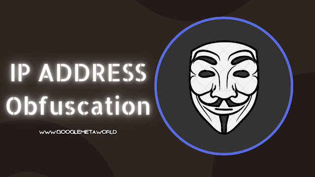 What is IP Obfuscation? How it’s working? how to use the Cuteit tool ...