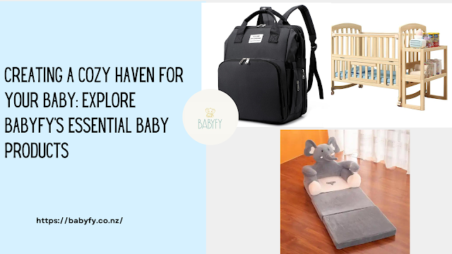 Essential Baby Products for New Zealand Parents: A Closer Look at Baby ...