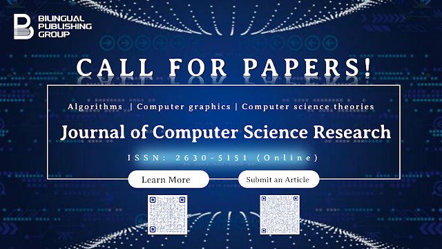 📢 𝐂𝐚𝐥𝐥 𝐟𝐨𝐫 𝐏𝐚𝐩𝐞𝐫𝐬 — 𝐉𝐨𝐮𝐫𝐧𝐚𝐥 𝐨𝐟 𝐂𝐨𝐦𝐩𝐮𝐭𝐞𝐫 𝐒𝐜𝐢𝐞𝐧𝐜𝐞 𝐑𝐞𝐬𝐞𝐚𝐫𝐜𝐡 🖥️ | by Bilingual Publishing Group ...