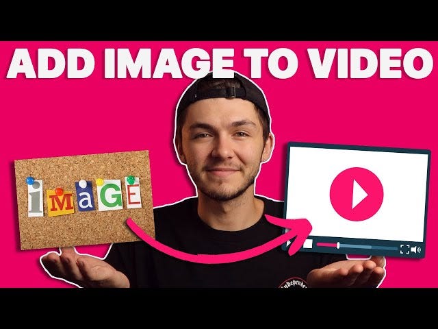 How Do You Put a Picture on a Video: Easy Steps Unveiled | by Nell Leverett | Medium