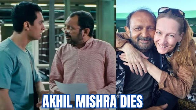 Actor Akhil Mishra of “3 Idiots” fame passes away at age 67 after ...
