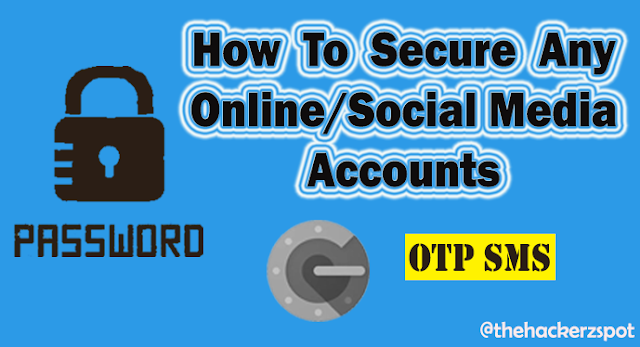 how to secure social media accounts with a google authenticator app ...