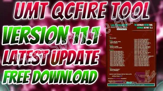 UMT QcFire Tool V11.1 Latest Update Free Download - Softwarehubfree ...
