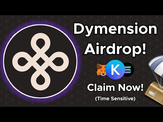 $DYM COIN Airdrop: Claim DYMENSION $DYM Tutorial | by LewisBitVoyager ...