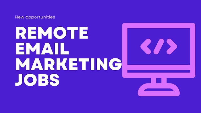 Remote Email Marketing Jobs. Introduction: | by Extreme Source | 𝐀𝐈 ...