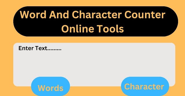 Word And Character Counter Online Tools | by Jstoolweb | Medium