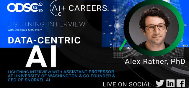 A Recap of Our Interview with Alex Ratner on Data-Centric AI | by ODSC - Open Data Science | Medium