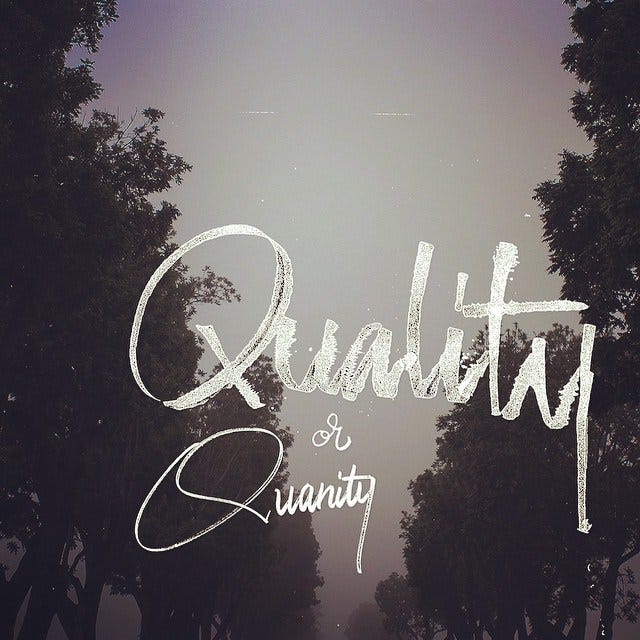 Why as a graphic designer you should focus on the Quanity and the ...