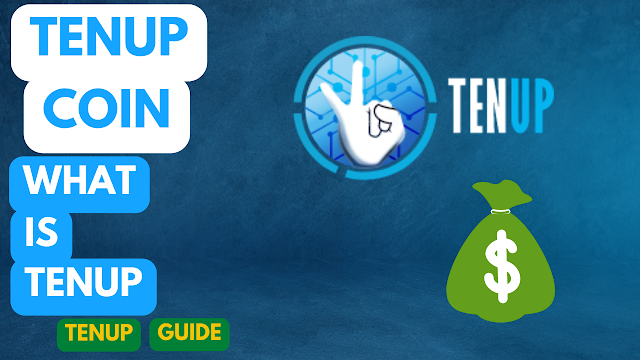 Tenup Coin? What is Tenup? Tenup Guide - Usman22 - Medium