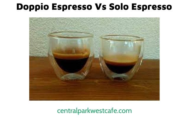 Everything You Need to Know About Doppio Espresso | by cpwestcafe | Medium