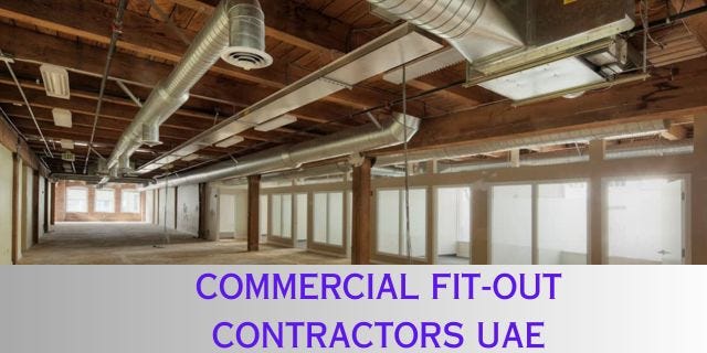 Why Choose Commercial Fit-Out Contractors? | by Contractorsdirectuae ...