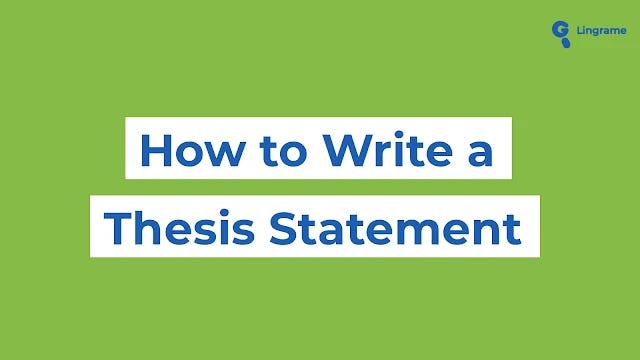 How to Write an Effective Thesis Statement: A Comprehensive Guide for ...