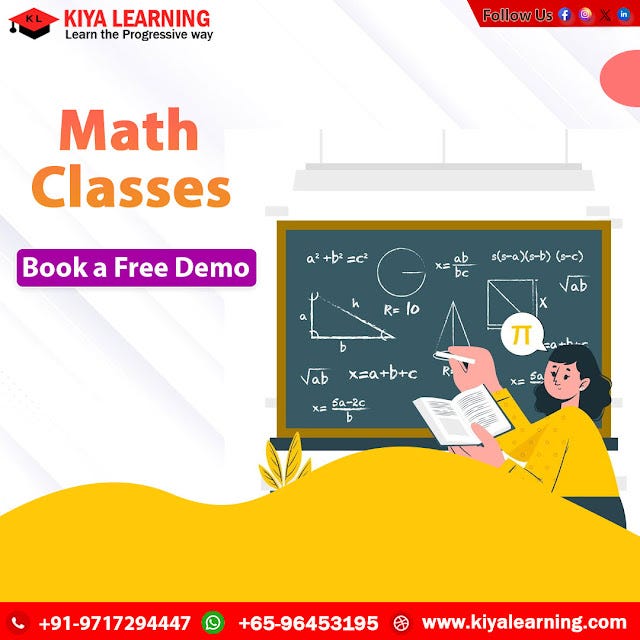 Unveiling the Wonders of Mathematics with Kiya Learning’s Math Classes ...
