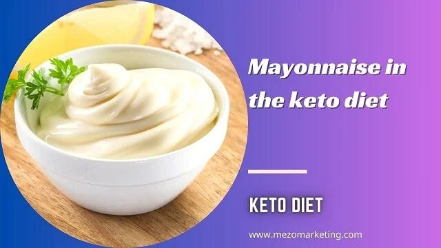 Mayonnaise in the keto diet: the 7 most famous types | by mezomarketing ...