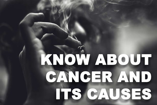 Do you know about Cancer and its causes? | by Elate pictures | Medium