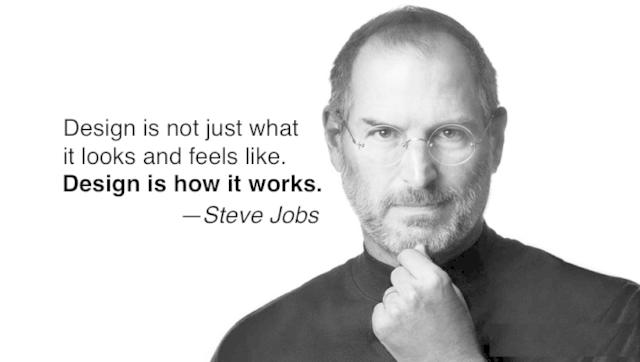 Design is how it works! One of the best design advice and it's one of ...