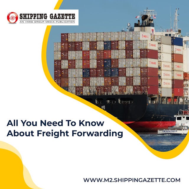All You Need To Know About Freight Forwarding | by HKSG Group Media Ltd ...