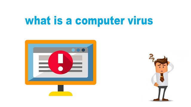 what is a computer virus. A Computer Virus Is Some Kind Of A… | by ...