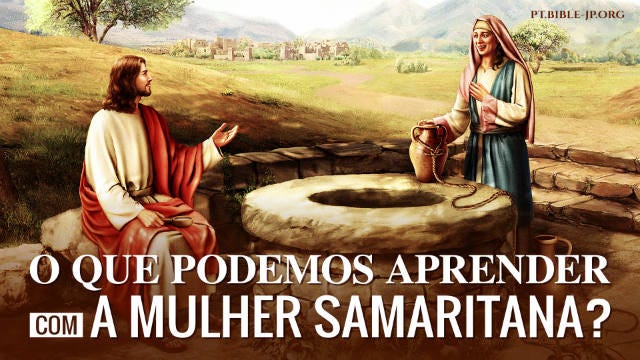 O que podemos aprender com a mulher samaritana? | by Neide Regina ...