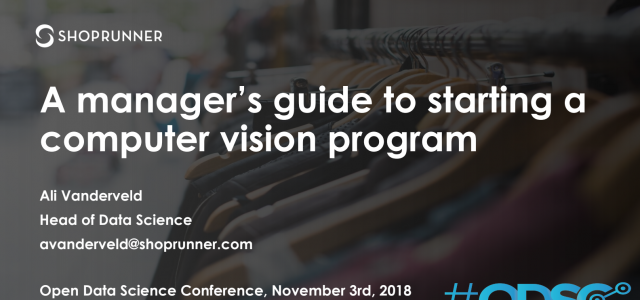A Manager’s Guide to Starting a Computer Vision Program | by ODSC ...