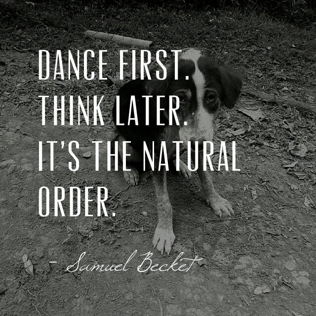 #QOTD Dance First, Think Later. | by obed nugroho | Etsah | Medium