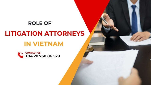 The importance of litigation attorneys in Vietnam’s fight for justice ...