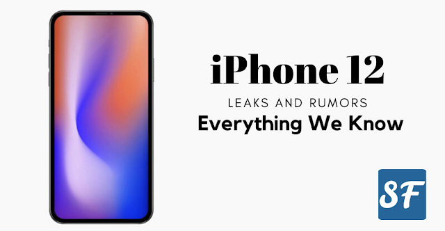 New iPhone 12: Everything we know about Apple’s 2020 iPhones | by ...