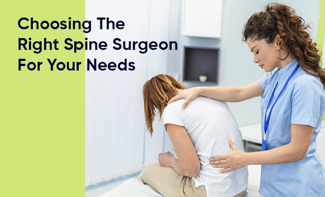 Choosing The Right Spine Surgeon For Your Needs | by Dr Spinewala | Medium